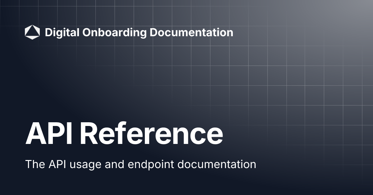 API Reference | Digital Onboarding Documentation